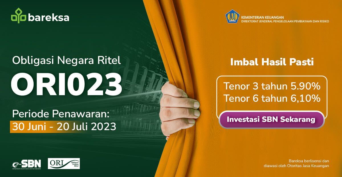 Investasi SBN - ORI023, 100% Aman & Dijamin Negara | Bareksa