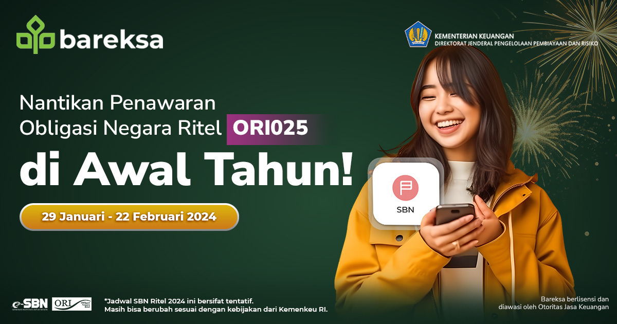 Investasi ORI025 (2024) - Surat Berharga Negara | Bareksa